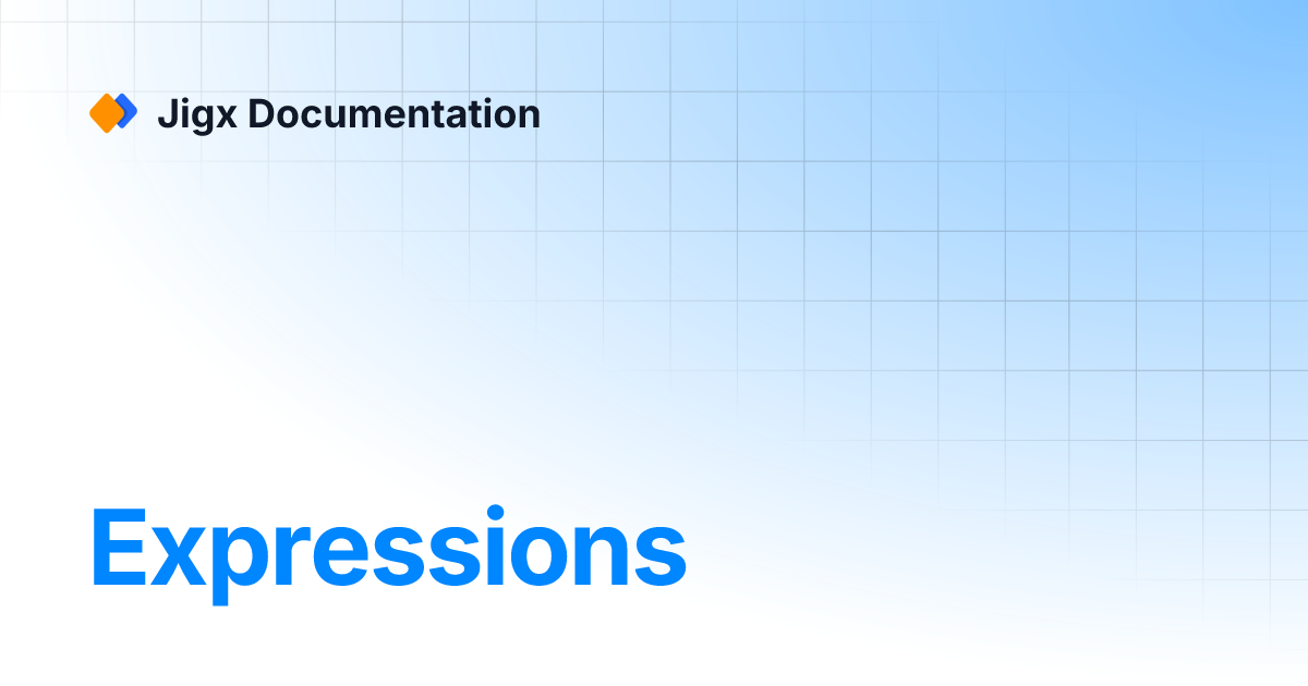 Expressions | Jigx Documentation